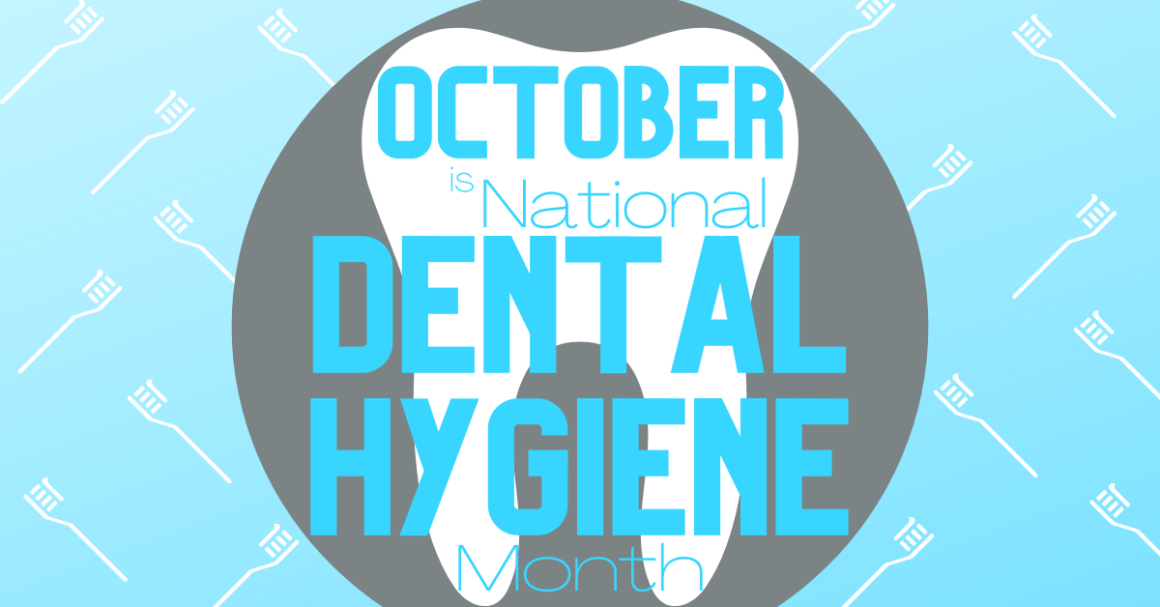 October- National Hygiene Month - Midtown Dental Studio
